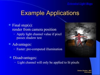 Extended Light Maps | PPT | 3-D Graphics | Computer Software and Applications