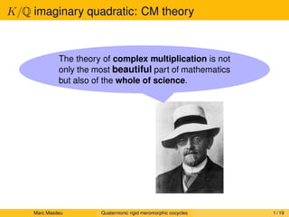 Quaternionic rigid meromorphic cocycles | PPT