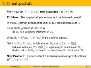 Quaternionic rigid meromorphic cocycles | PPT