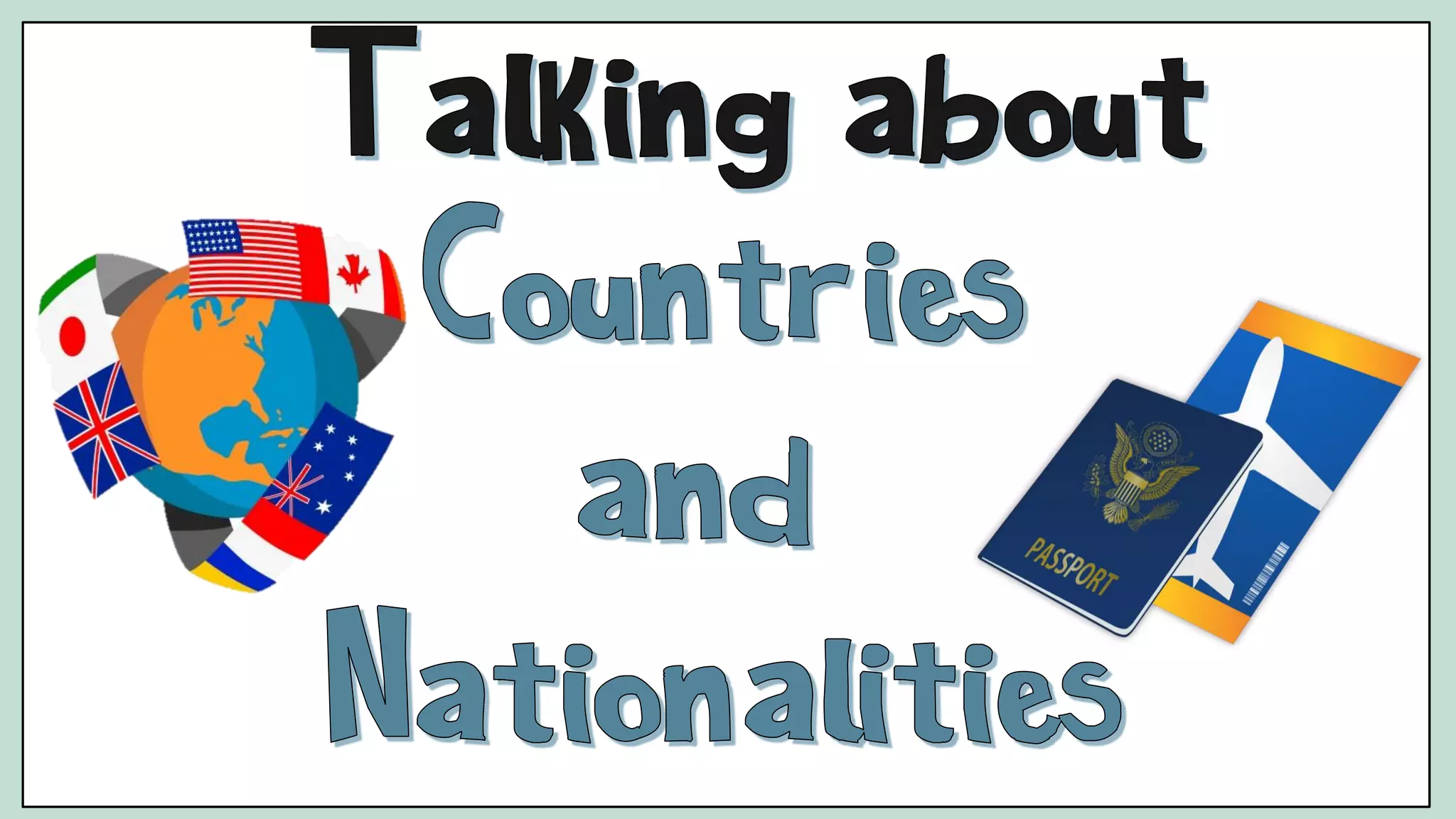 Talking about countries and nationalities : English Language | PDF
