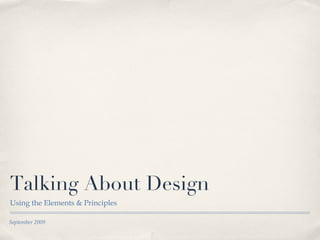 Talking About Design Using Elements & Principles | PPT