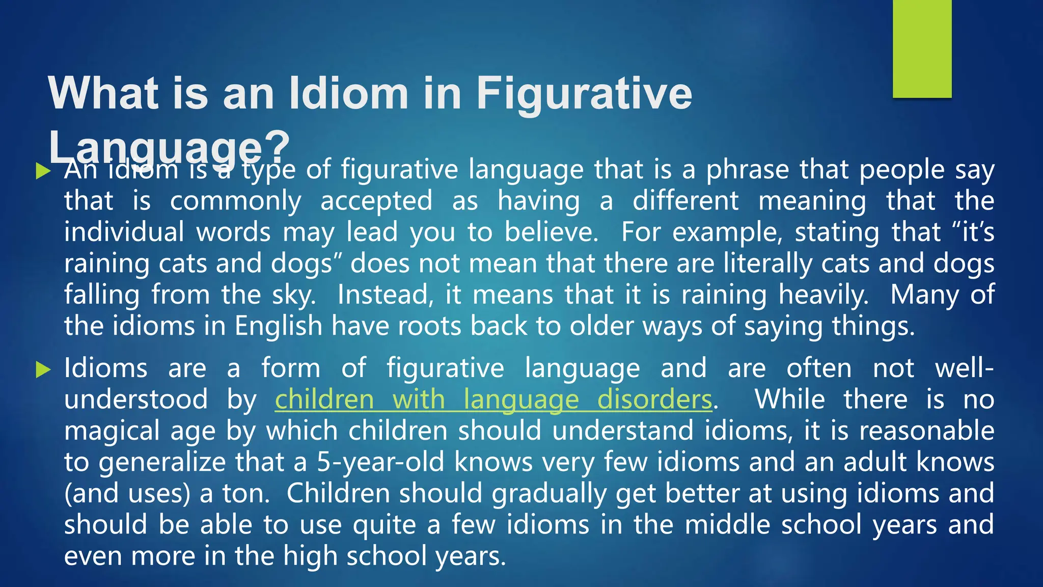 Talking about Idioms in IELTS Practicess | PPTX