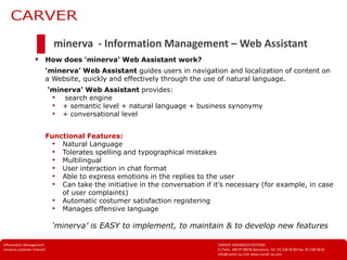 Talking about 'minerva' - Information Management System by Carver ...