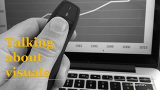 Talking about visuals | PPT