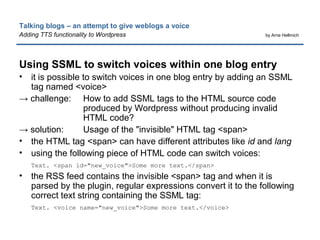 Talking blogs – an attempt to give weblogs a voice | PPT