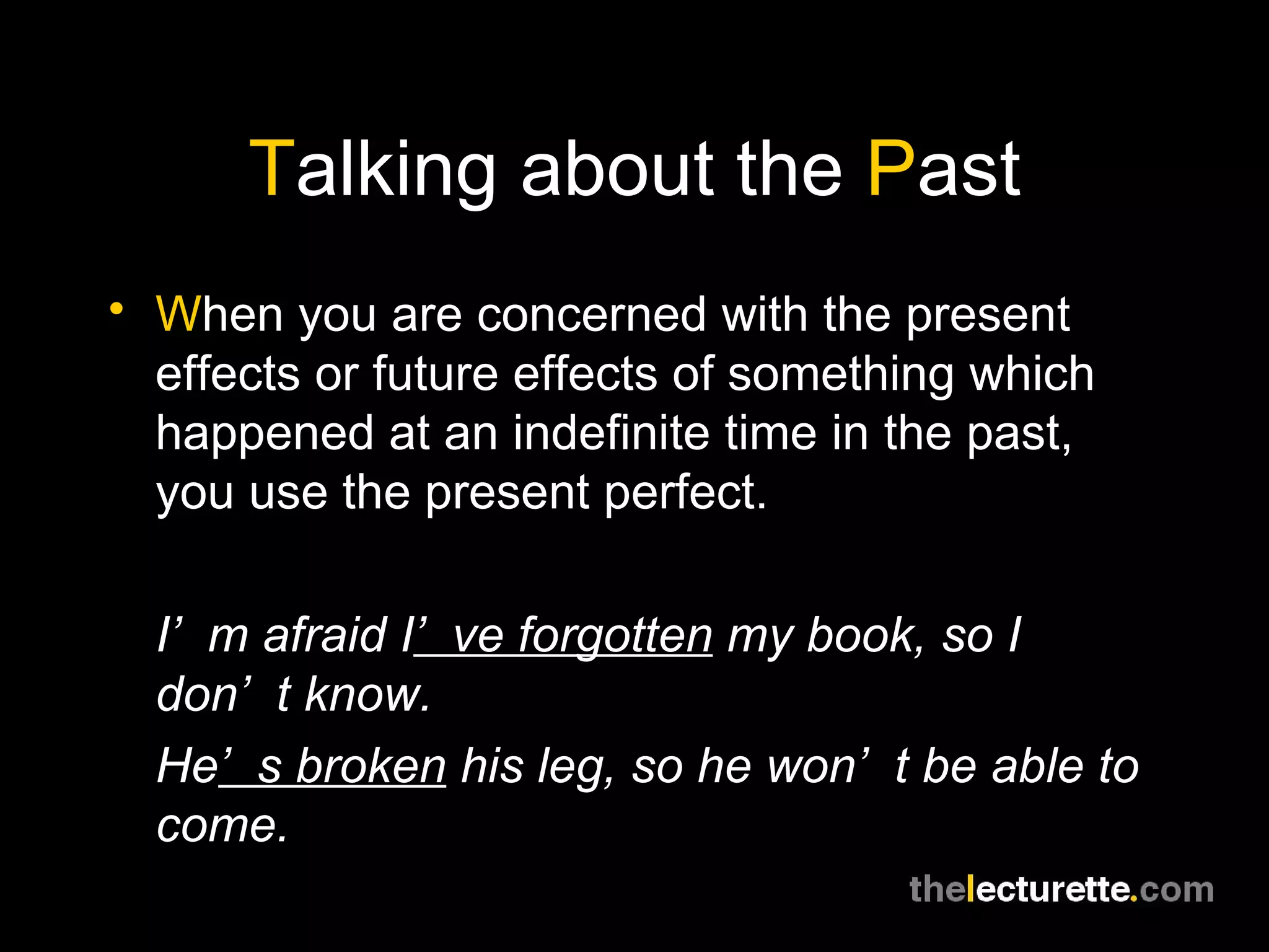 Talking about the Past | PPT