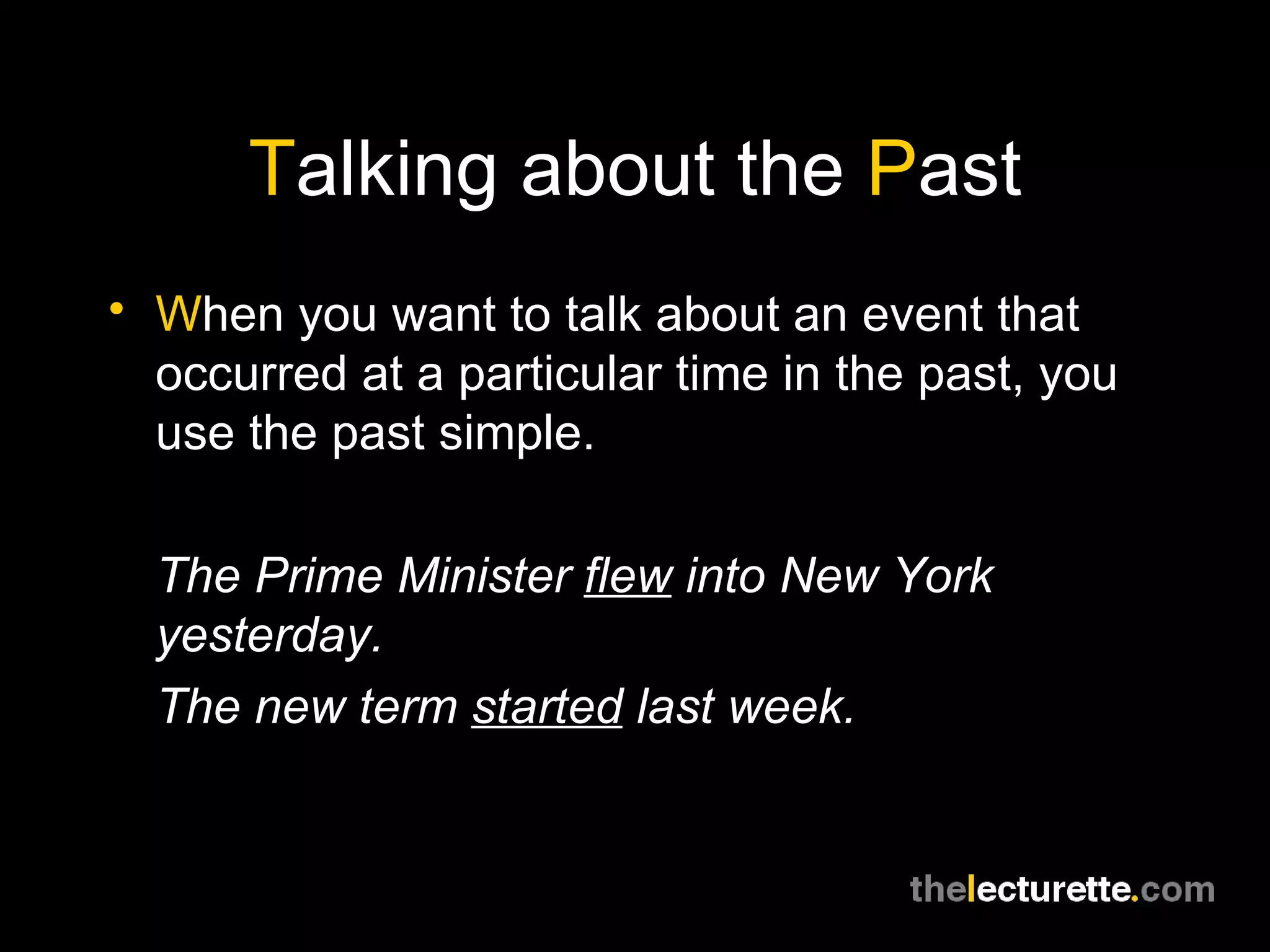 Talking about the Past | PPT