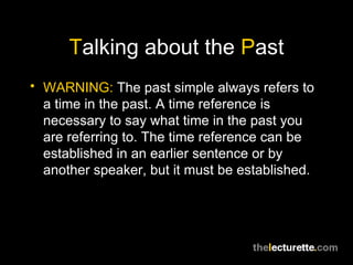 Talking about the Past | PPT