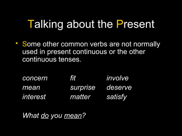Talking about the Present | PPT | Free Download