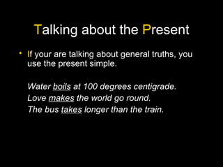 Talking about the Present | PPT