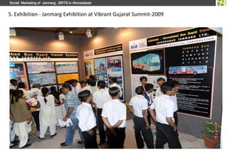 Social Marketing of Janmarg, Ahmedabad BRTS | PPT