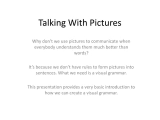 Talking with pictures | PPTX