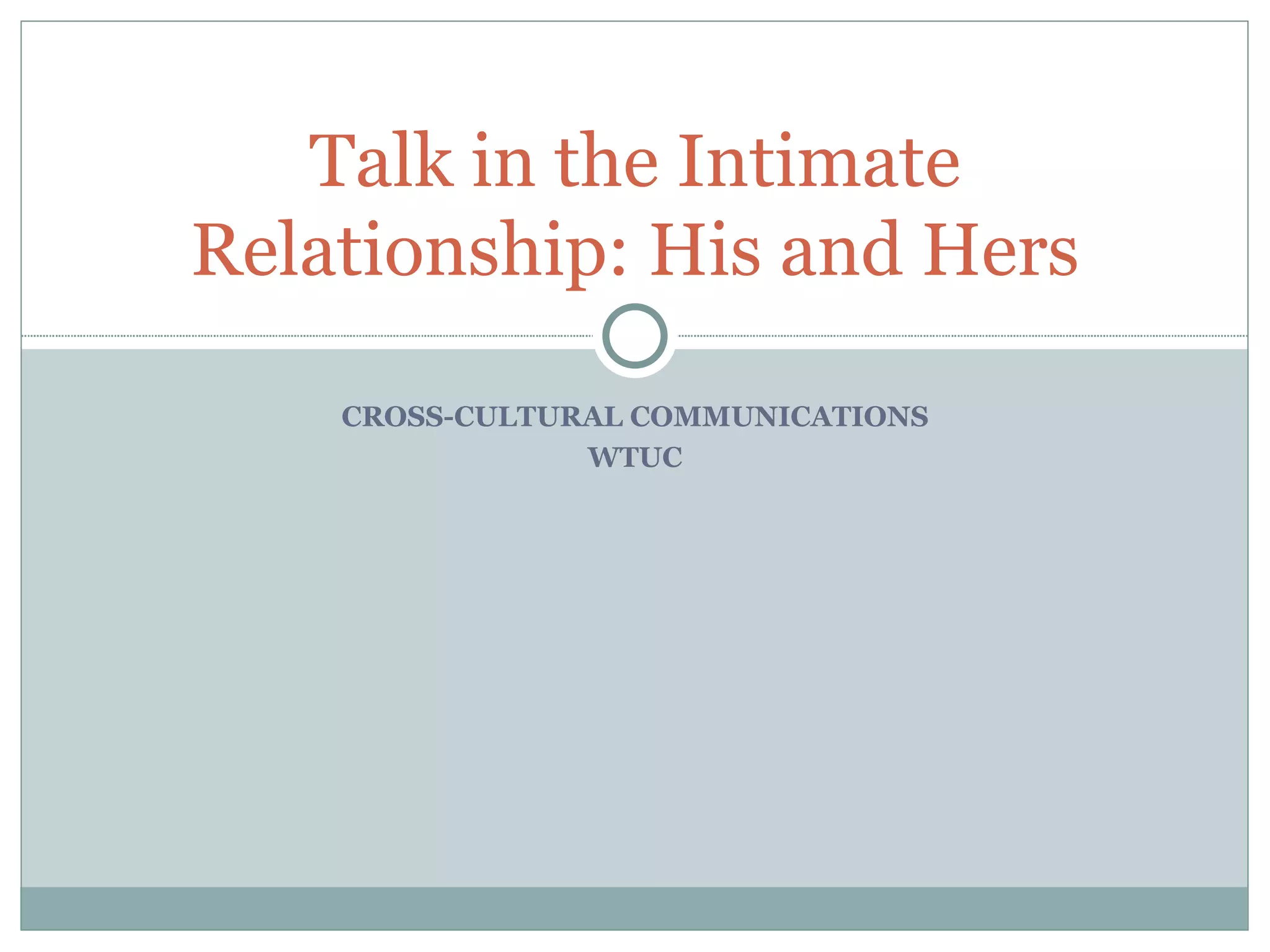 Talk In The Intimate Relationship | PPT
