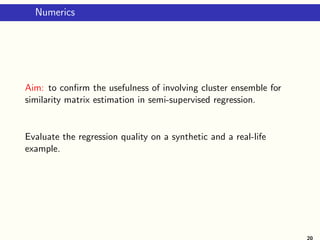 Semi-Supervised Regression using Cluster Ensemble | PPT