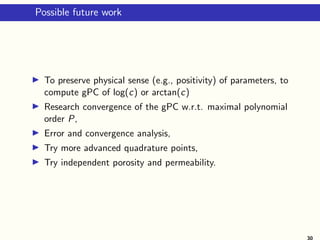 Propagation of Uncertainties in Density Driven Groundwater Flow | PPT
