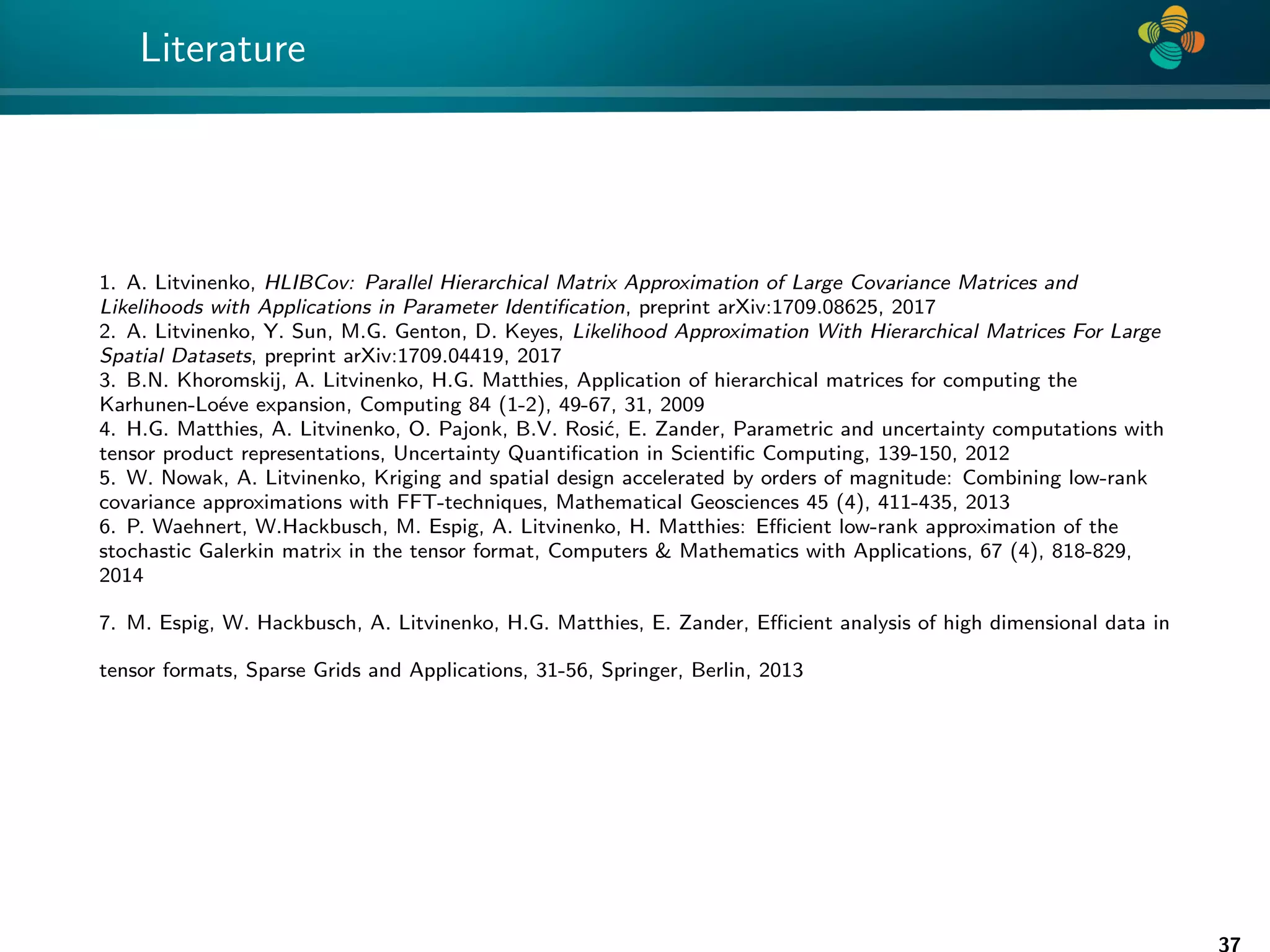 Application Of Parallel Hierarchical Matrices And Low Rank Tensors In Spatial Statistics Ppt