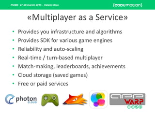 Introduzione allo sviluppo di giochi multiplayer in HTML5 (con Socket.io) - Valerio Riva ...