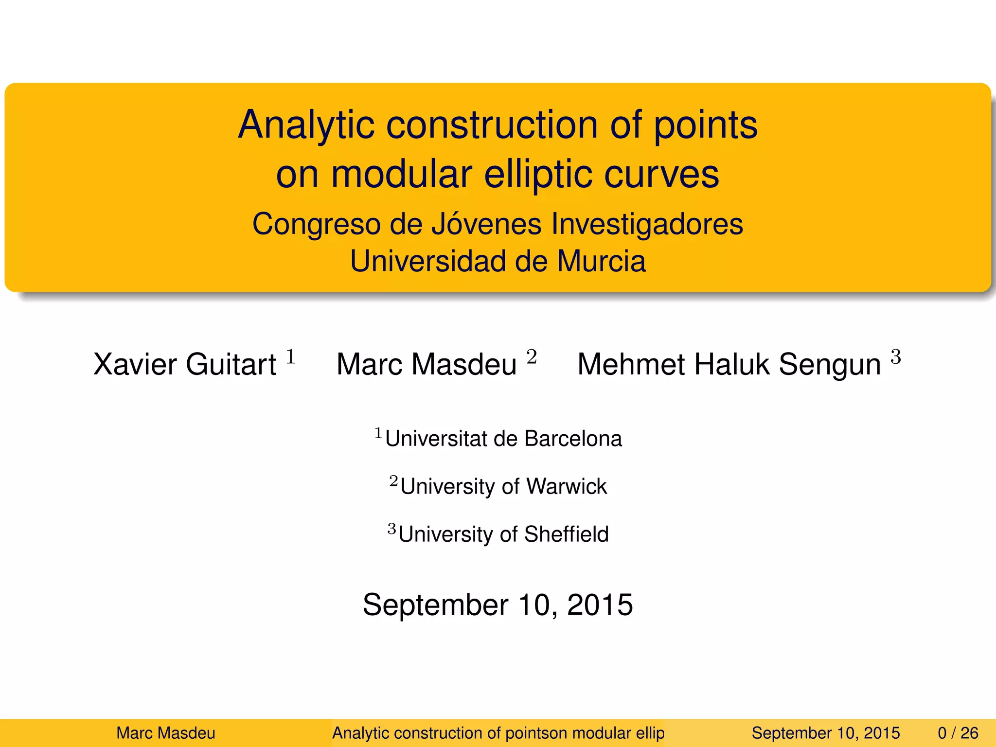Analytic Construction Of Points On Modular Elliptic Curves Ppt