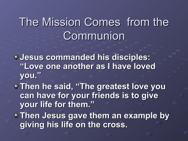 Talk no. 4, Call to Communion & Mission | PPT | Christianity | Religion ...