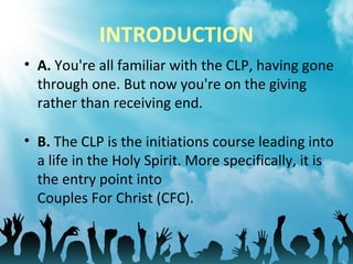 Talk no 2 what is clp | PPT