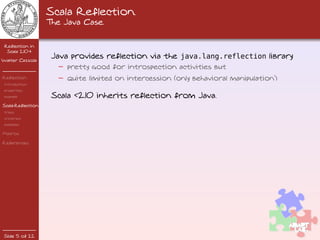 Reflection in Scala Whats, Whys and Hows - Walter Cazzola (Dipartimento ...
