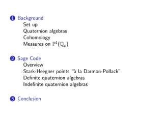 Quaternionic Modular Symbols in Sage | PPT