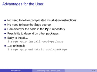 Distributing Sage / Python Code, The Right Way | PPT