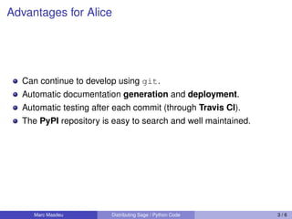 Distributing Sage / Python Code, The Right Way | PPT