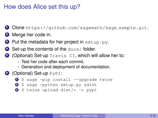 Distributing Sage / Python Code, The Right Way | PPT
