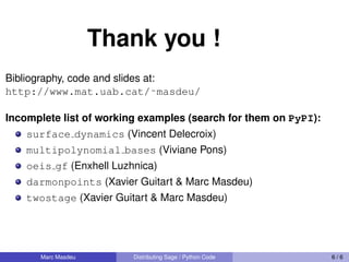 Distributing Sage / Python Code, The Right Way | PPT