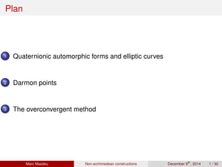 Non-archimedean construction of elliptic curves and rational points | PPT