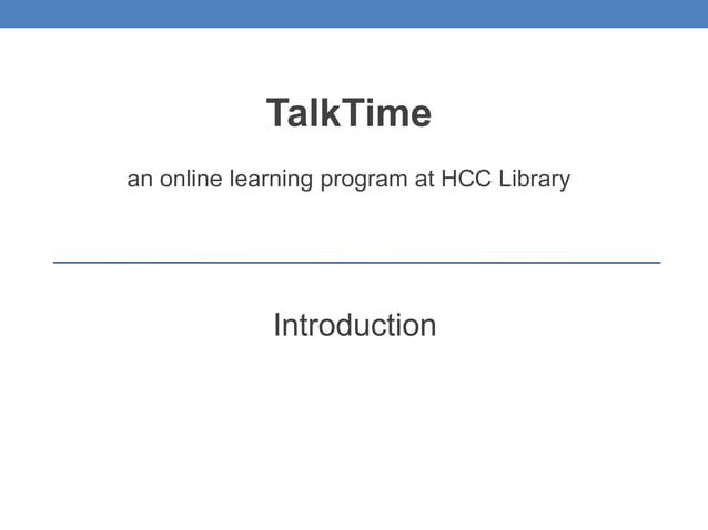 TalkTime Introduction | PPTX | Education