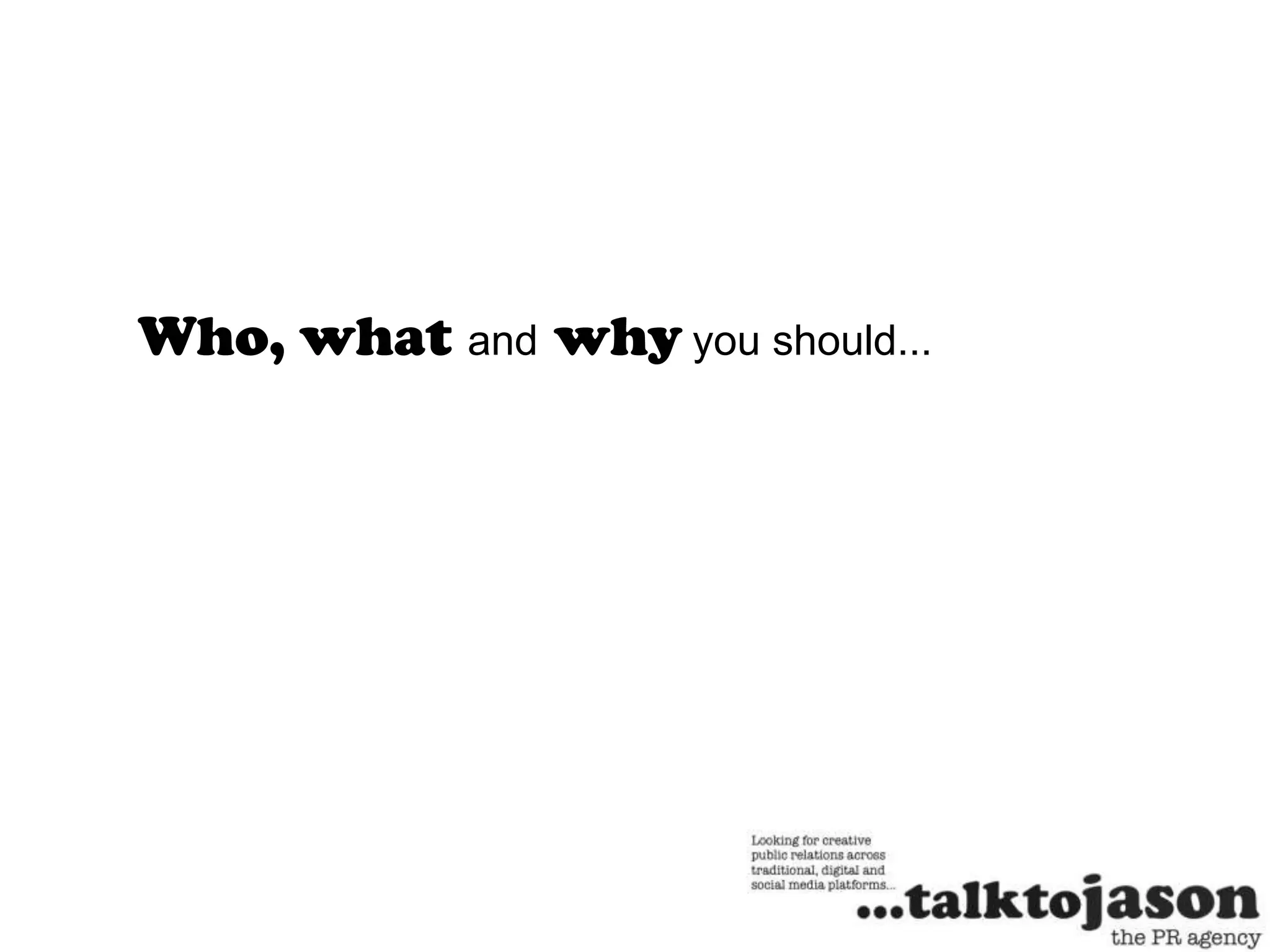 talktojasoncredspresentation | PPT