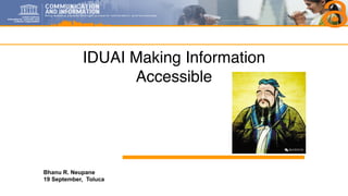 IDUAI Making Information Accesible | PPT