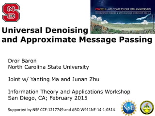 talk_Universal Denoising and Approximate Message Passing.pdf