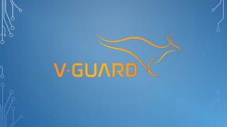 Presentation on Vguard | PPTX