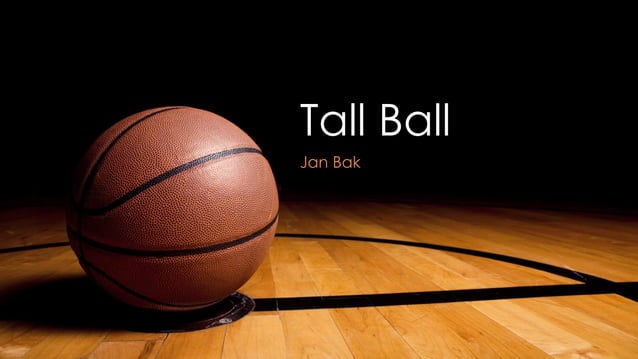 Tall Ball | PPT