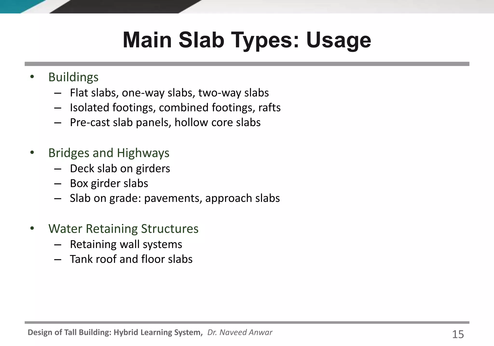 CE 72.32 (January 2016 Semester) Lecture 4 - Selection of Structural ...