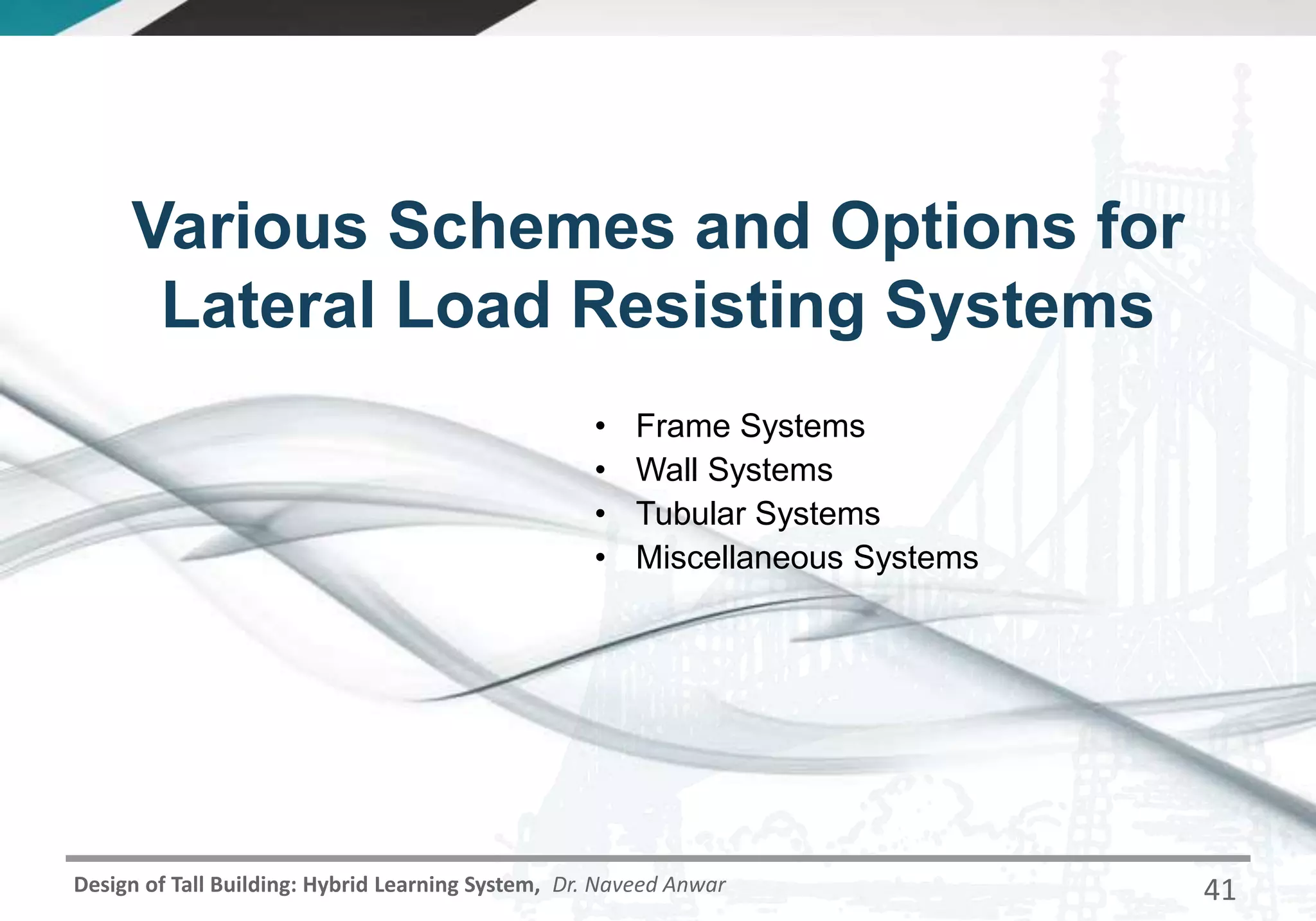 CE 72.32 (January 2016 Semester) Lecture 4 - Selection of Structural Systems | PPTX | Civil ...