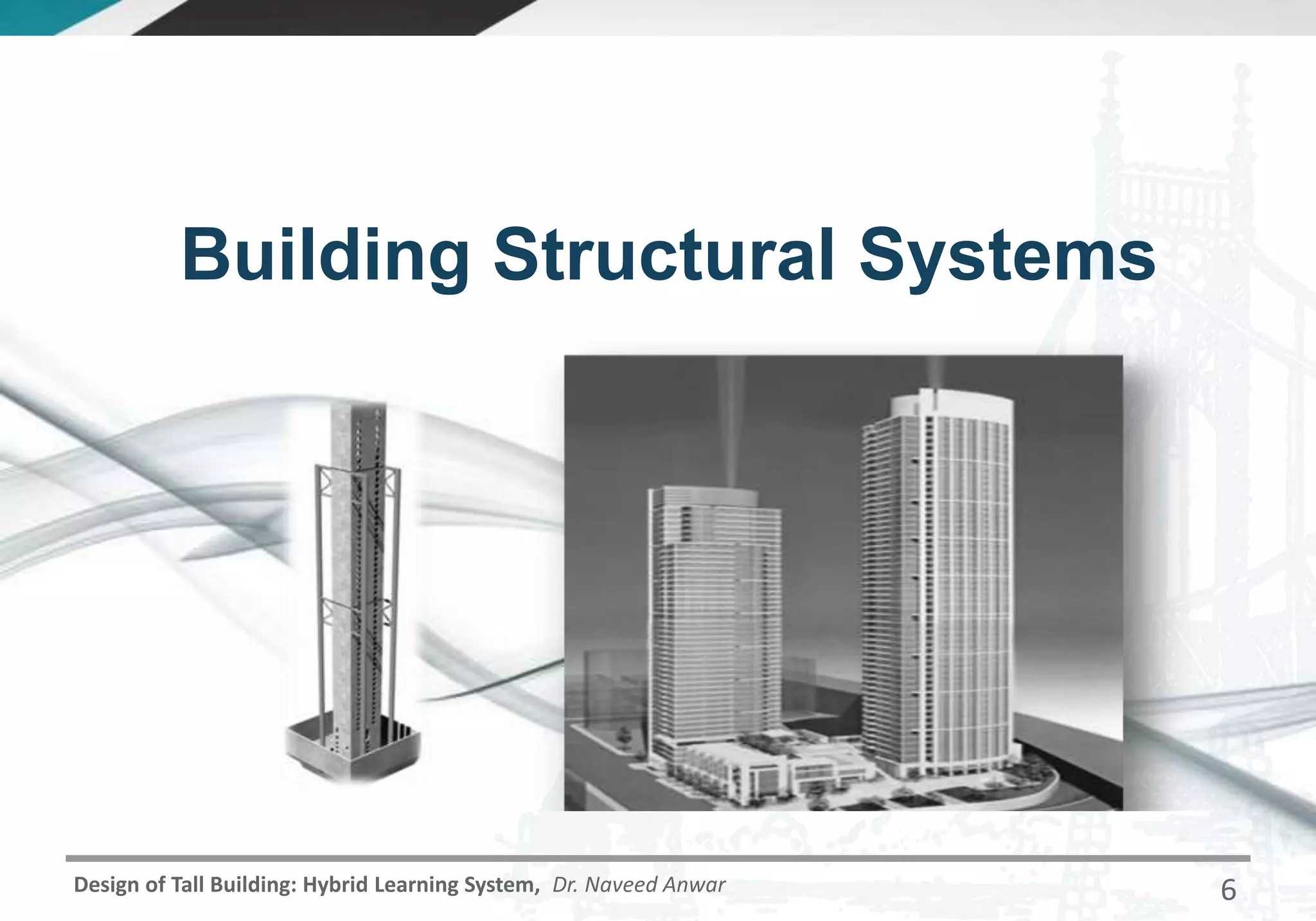 CE 72.32 (January 2016 Semester) Lecture 4 - Selection of Structural ...