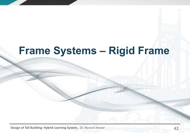 CE 72.32 (January 2016 Semester) Lecture 4 - Selection of Structural ...