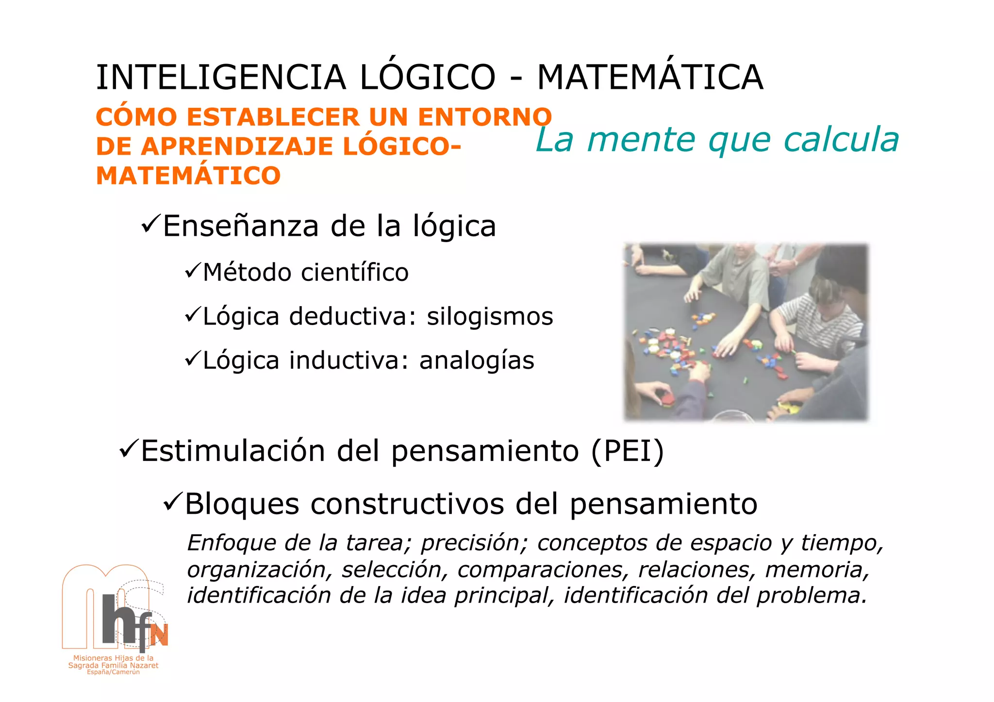 Taller 2 inteligencia lógico matemática | PPT