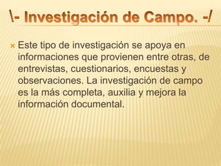 Tipos de Investigación | PPTX