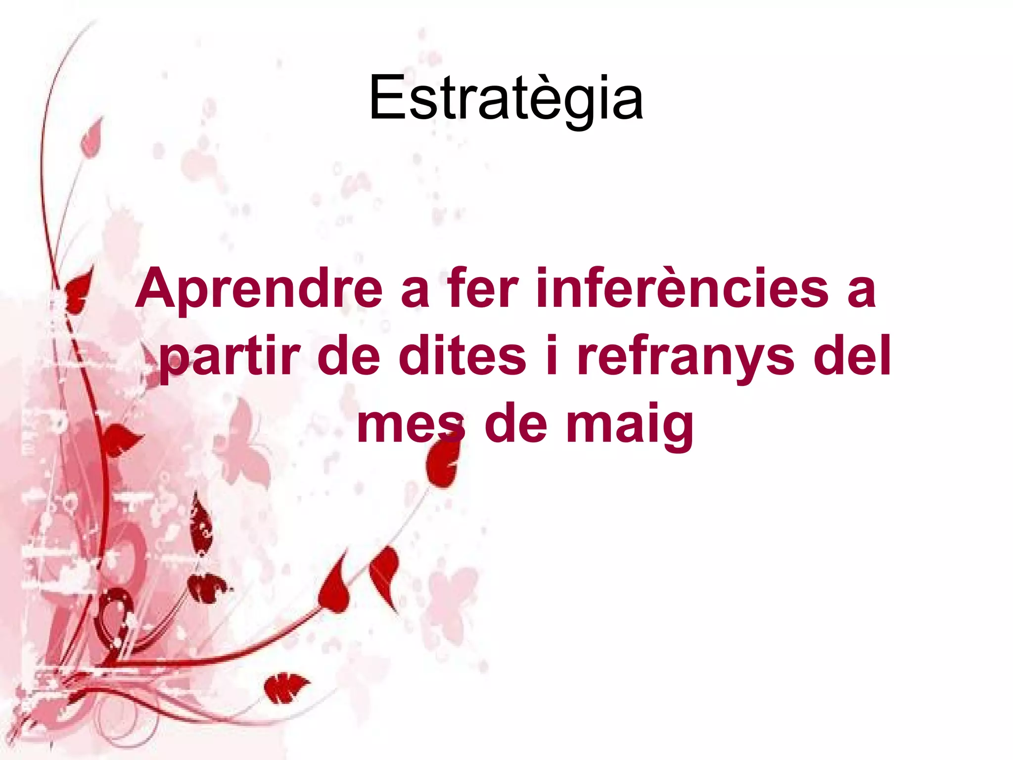 Taller de lectura.Dites i refranys mes de maig | PPT