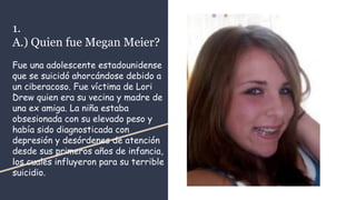 Taller de redes sociales y Megan Meier | PPT