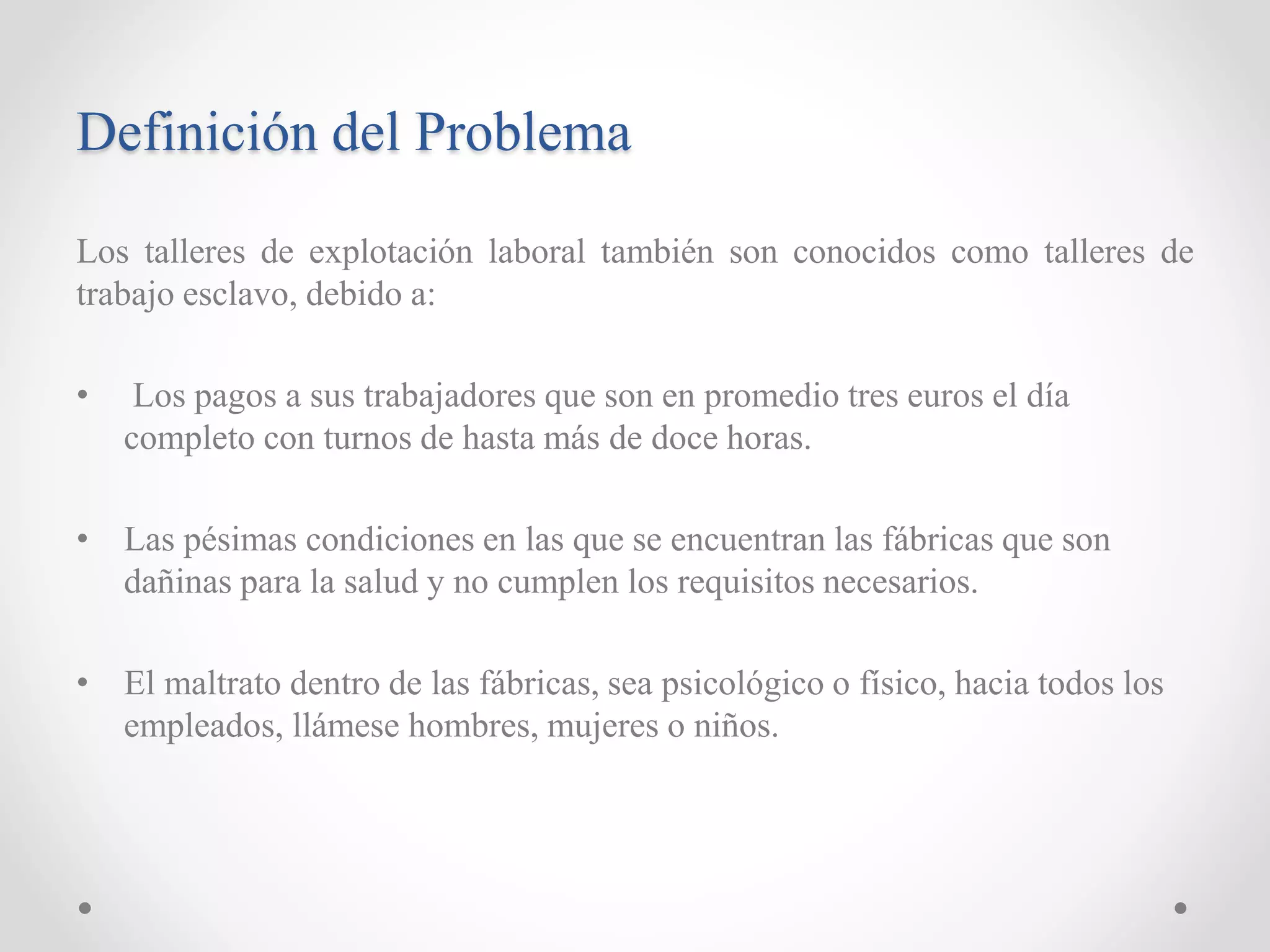 Talleres de explotación laboral | PPTX
