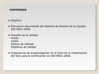 Taller implementacion del sistema calidad 9001 | PPT