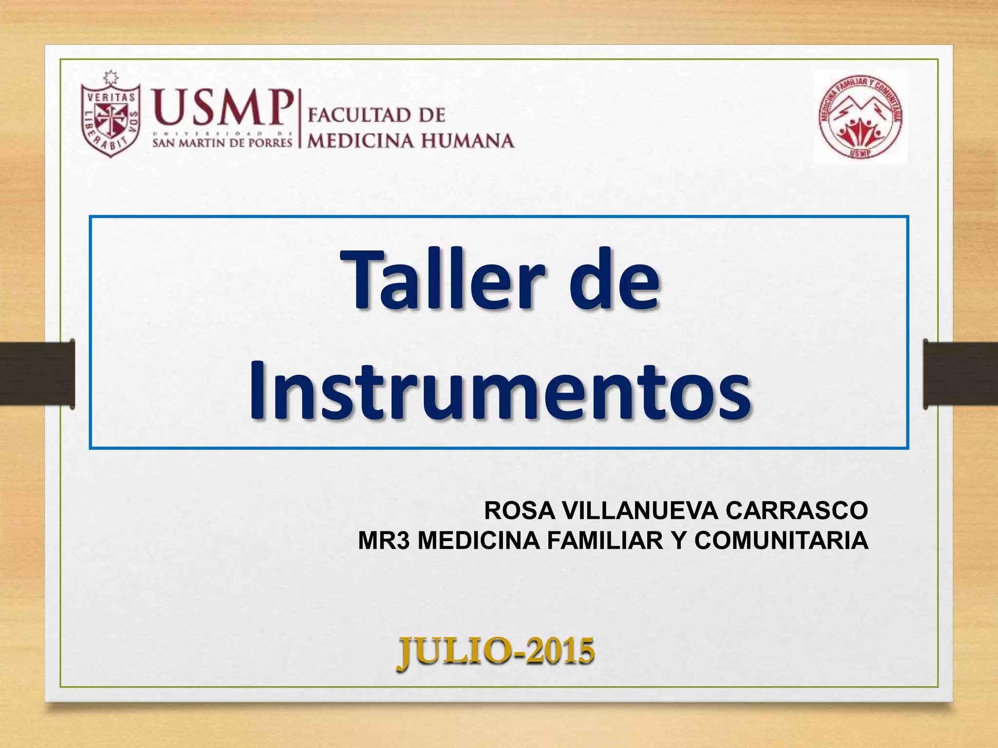 Taller instrumentos medicina familiar | PPTX