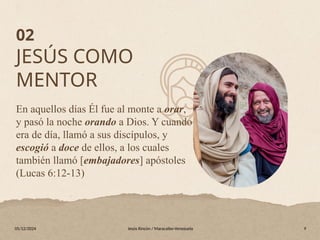 Taller Mentoreo al Estilo de Jesucristo-Jesús Rincón-05-12-2024.pptx