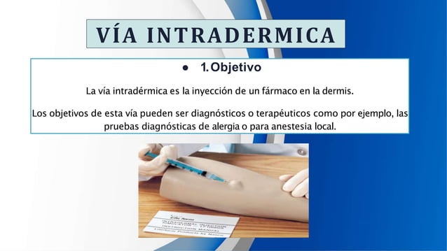 via intradermica , vias de administración | PPTX